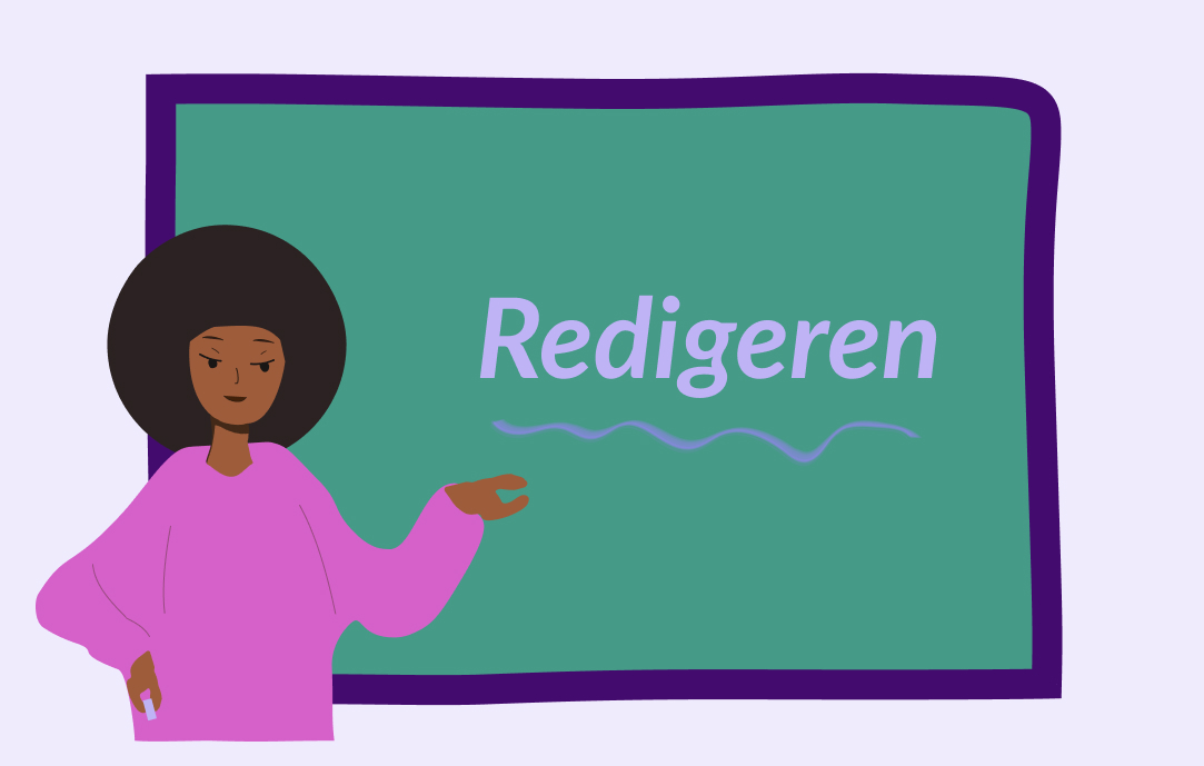 Wat is redigeren?